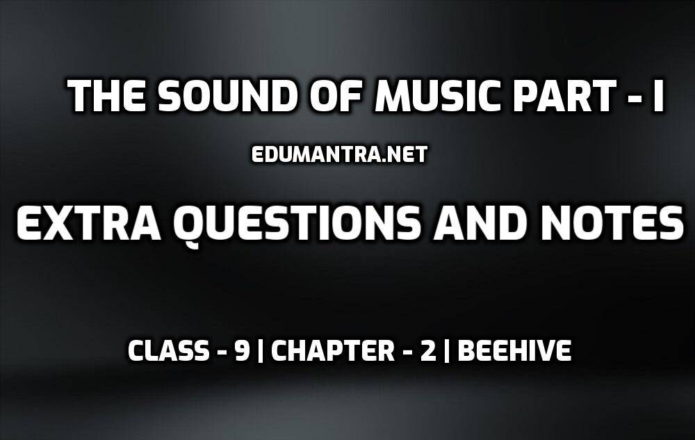 The Sound of Music Question Answer English