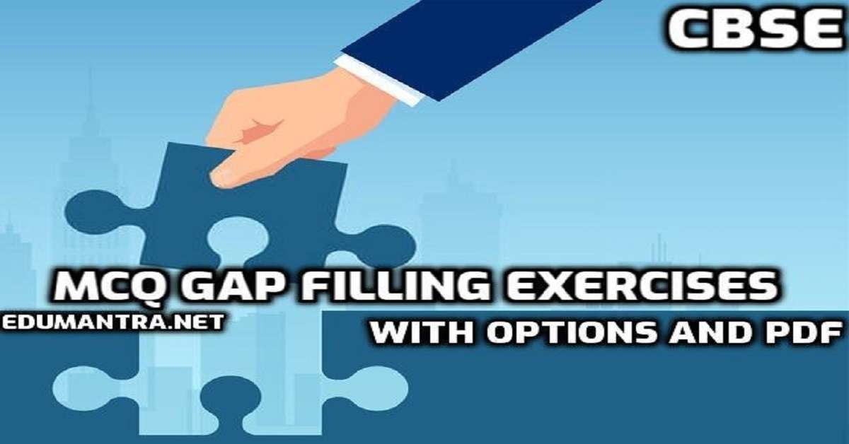 Gap Filling Exercises Grammar In English With Solutions