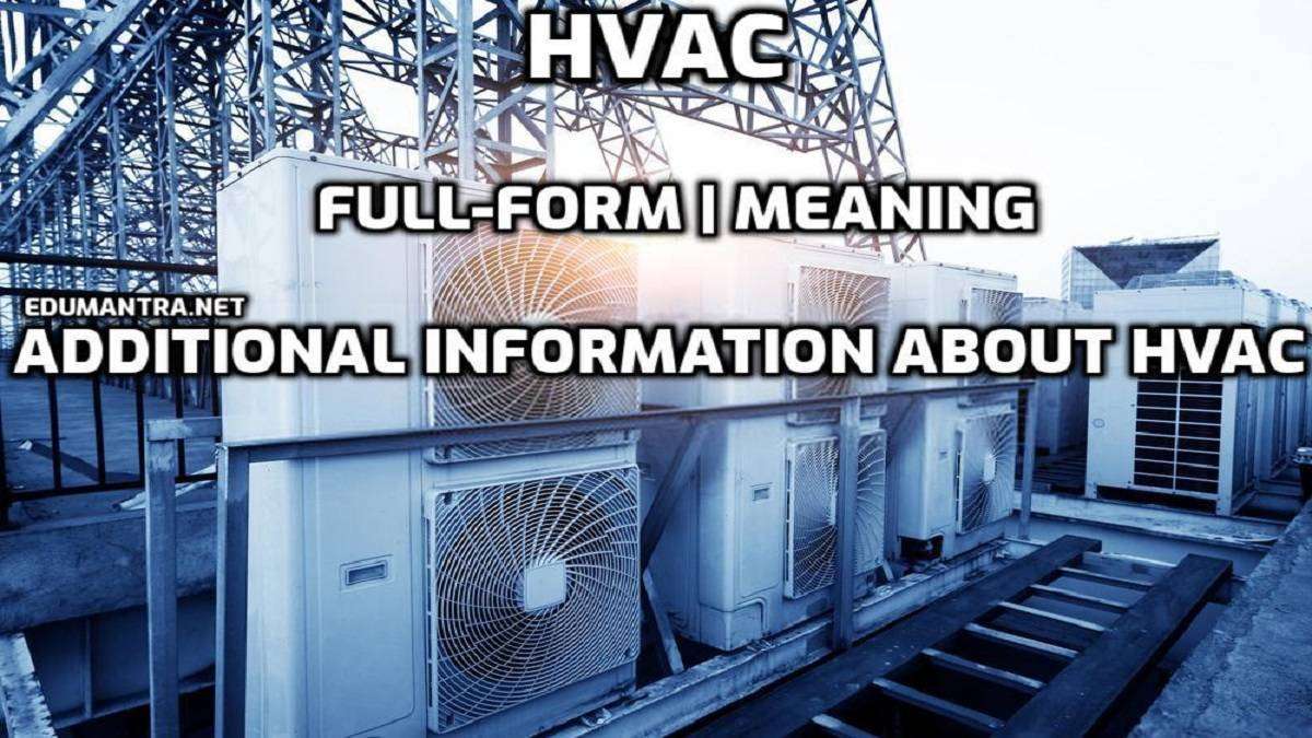HVAC Full Form Meaning Of HVAC