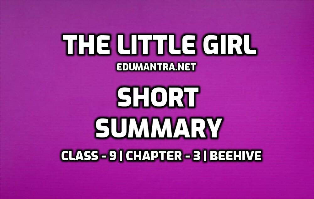 The Little Girl Summary In Short Very Important the-little-girl-summary-in-short-very-important