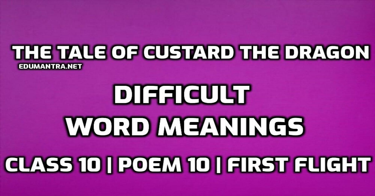 Hard Words : The Tale of Custard the Dragon Difficult Words in English ...
