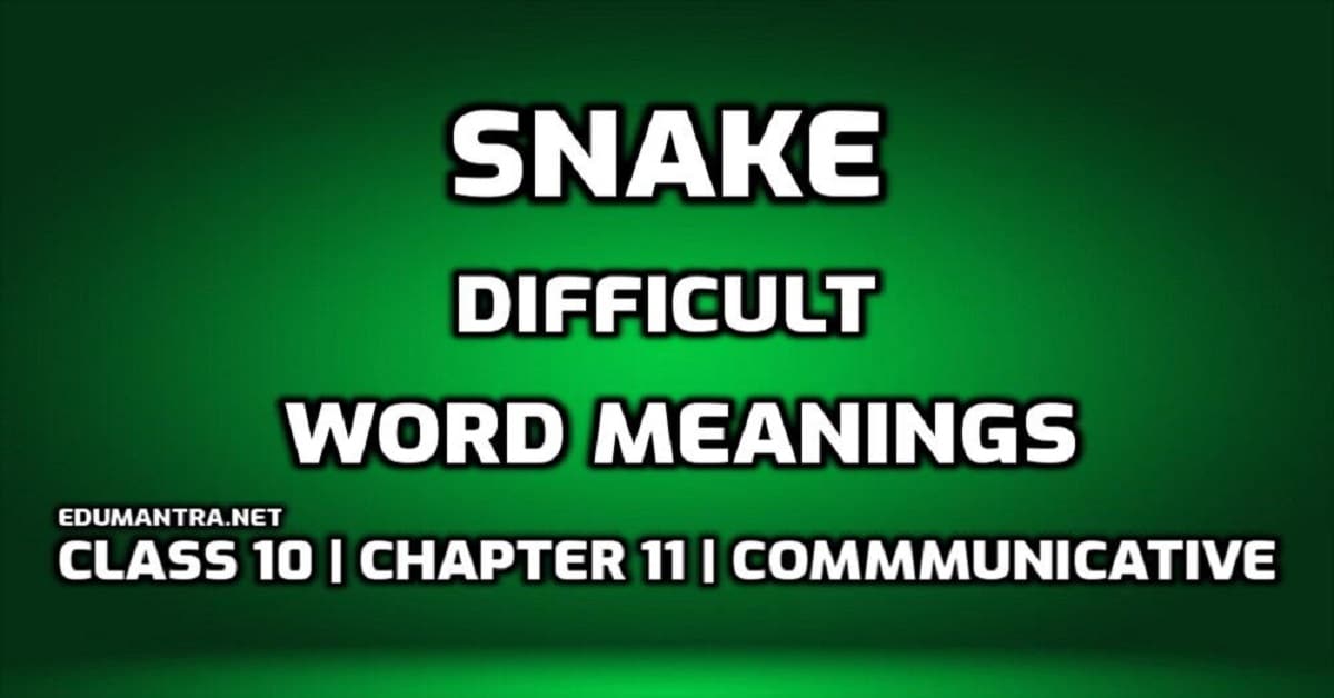 Hard Words : Snake Difficult Words in English with Hindi Meaning ...