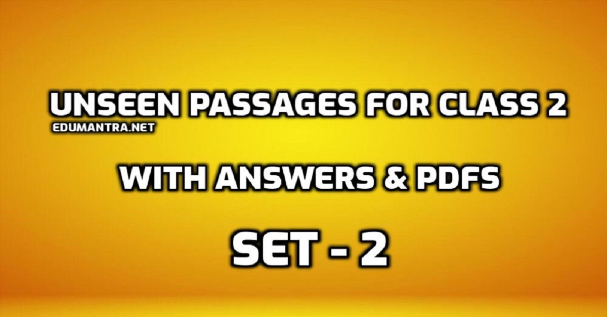 50+ Best Unseen Passages for Class 2 | English Passages with Answers ...